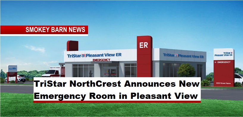 TriStar NorthCrest Announces New Emergency Room in Pleasant View ...
